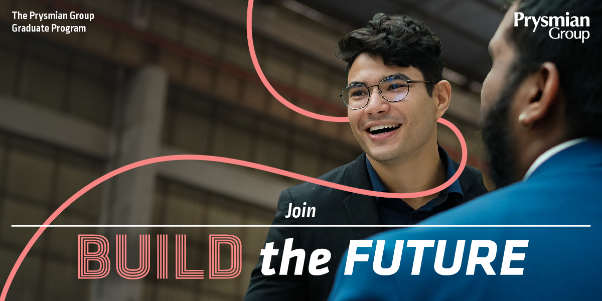 BUILD THE FUTURE 13. - international graduate program | Prysmian